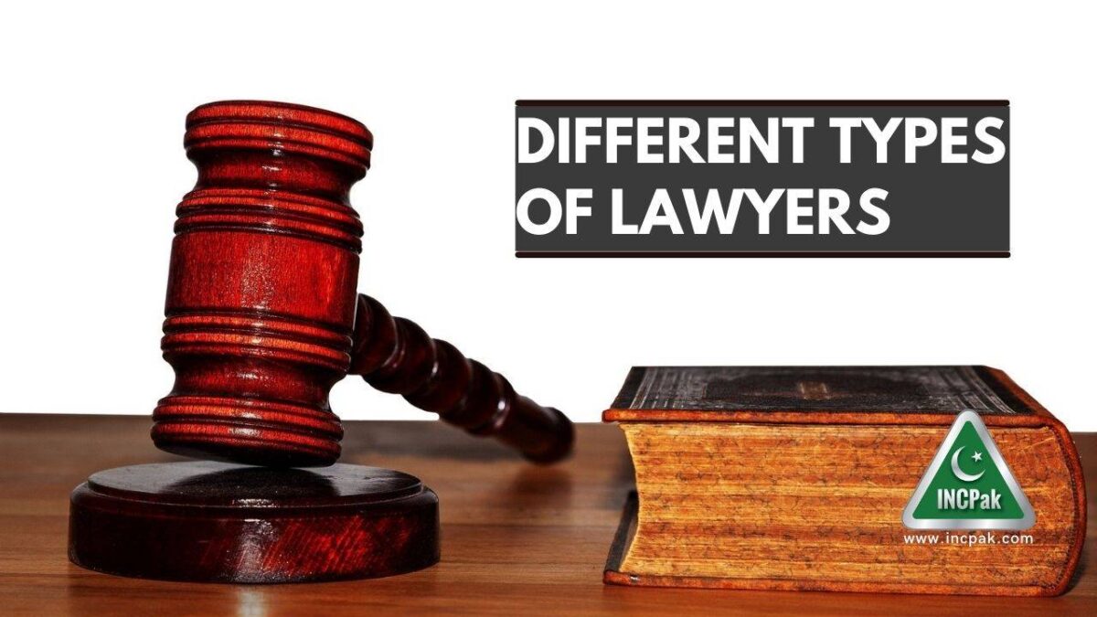 Different Types of Lawyers in Pakistan