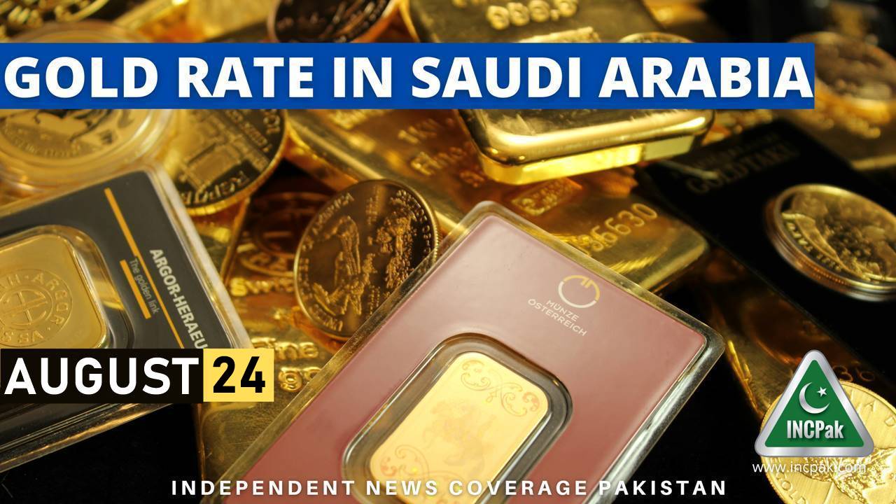 Gold Rate in Saudi Arabia Today - 24 August 2023