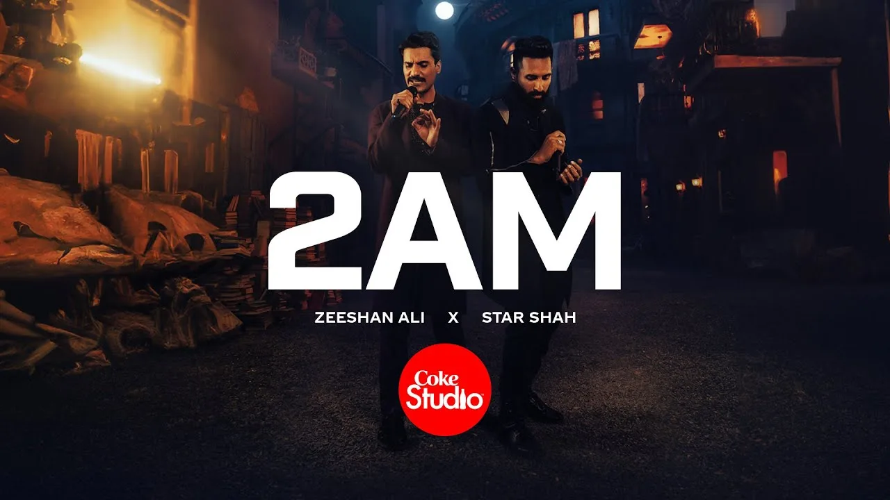 Coke Studio Season 15 Releases Second Song "2AM" Featuring Star Shah and Zeeshan Ali - INCPak